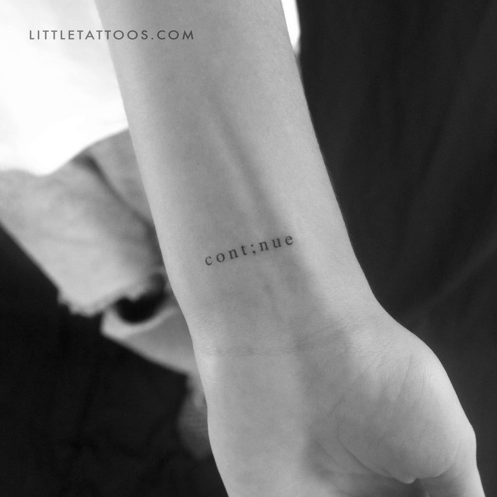 Continue semicolon tattoo - Bronctattooaus.com