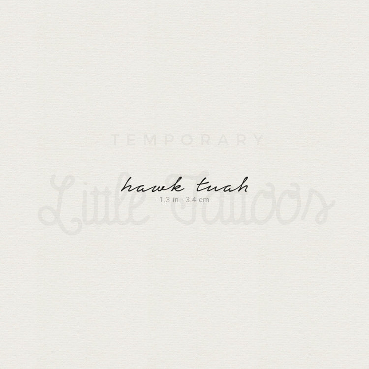 Hawk Tuah Temporary Tattoo - Set of 3 – Little Tattoos
